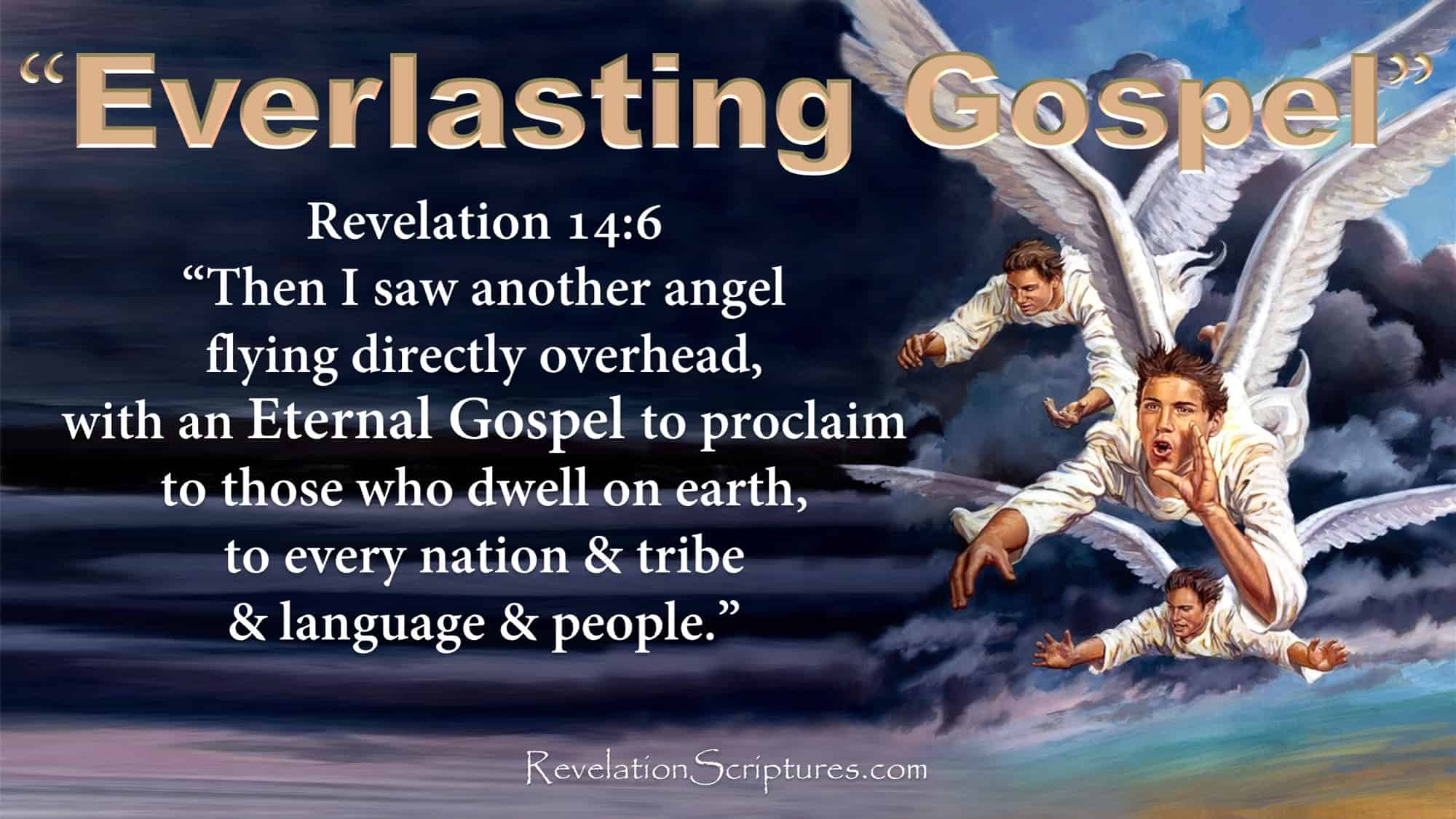 3 Angels Message Revelation 14 Eternal Gospel